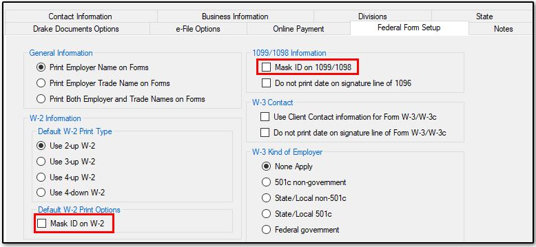 Drake Accounting - TIN Masking Options for Forms W2/1099/1098