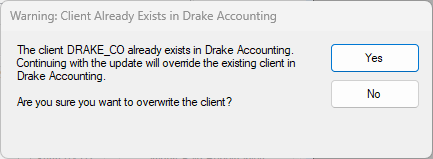Drake Accounting - Client Already Exists - Updating from Prior Year