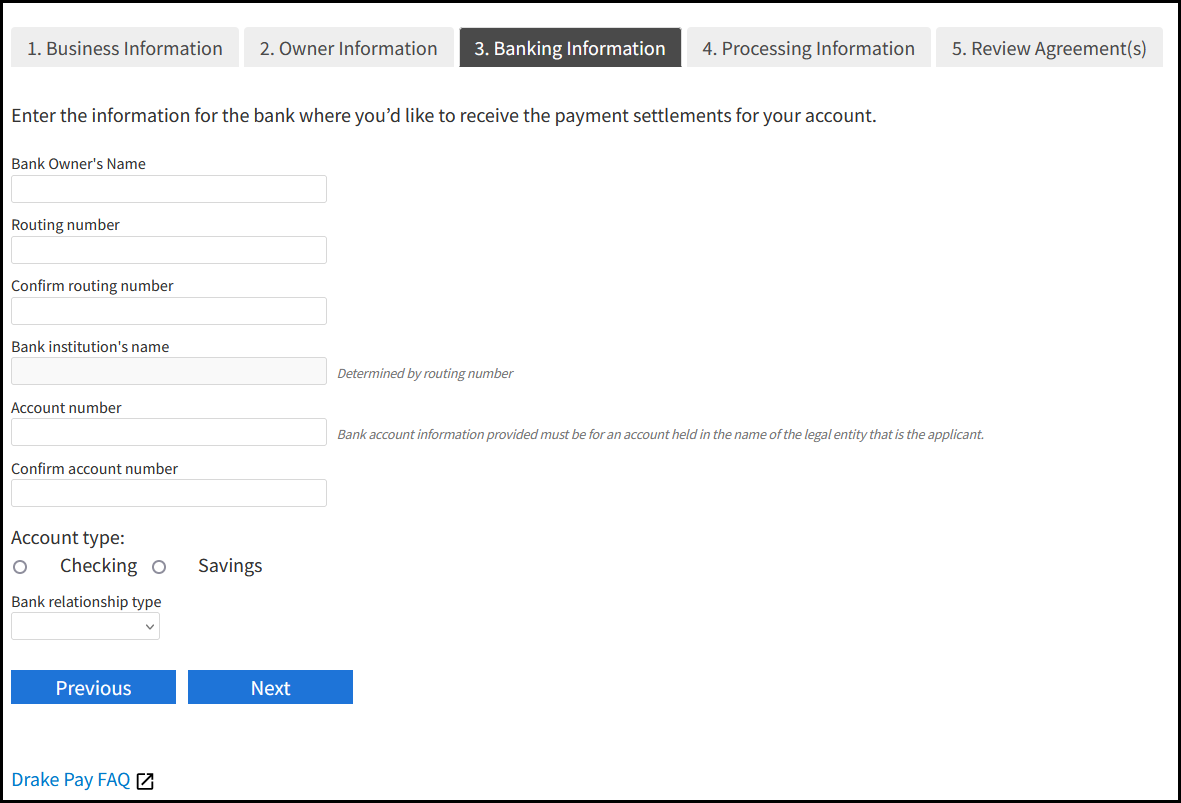 Drake Pay and Drake Refund Pay - Application Process
